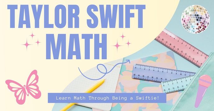 Taylor Swift Math Explore Math Topics As A Swiftie 3189