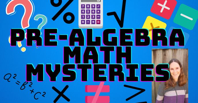 Math Mysteries: Pre-algebra Math Mysteries! 7th and 8th Grade Math ... Math Mysteries: Pre-algebra Math Mysteries! 7th and 8th Grade Math ...